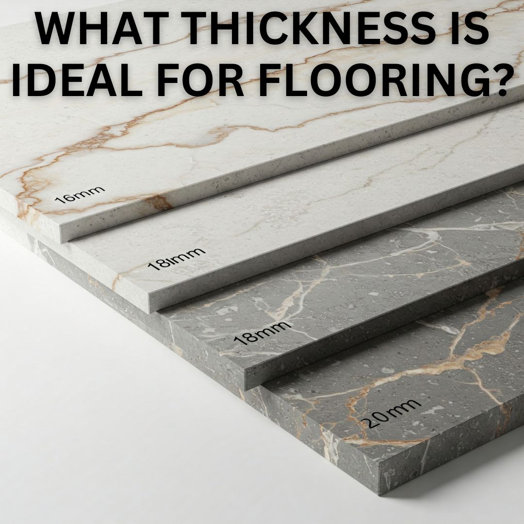 Italian Marble Thickness - 16mm, 18mm or 20mm? Which is Best ...